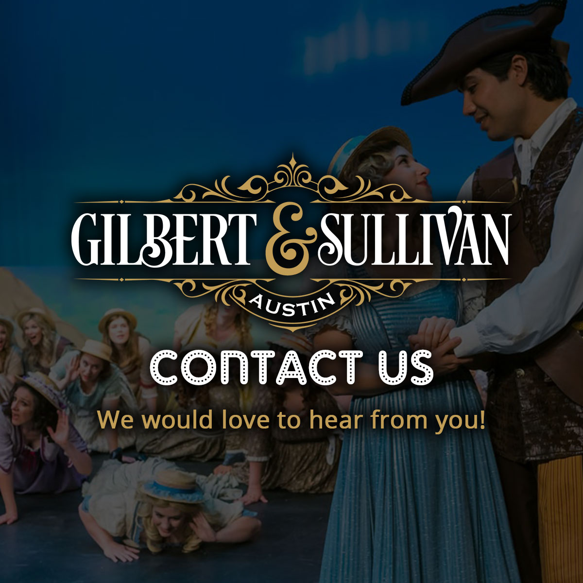 Contact Us - Gilbert & Sullivan Austin