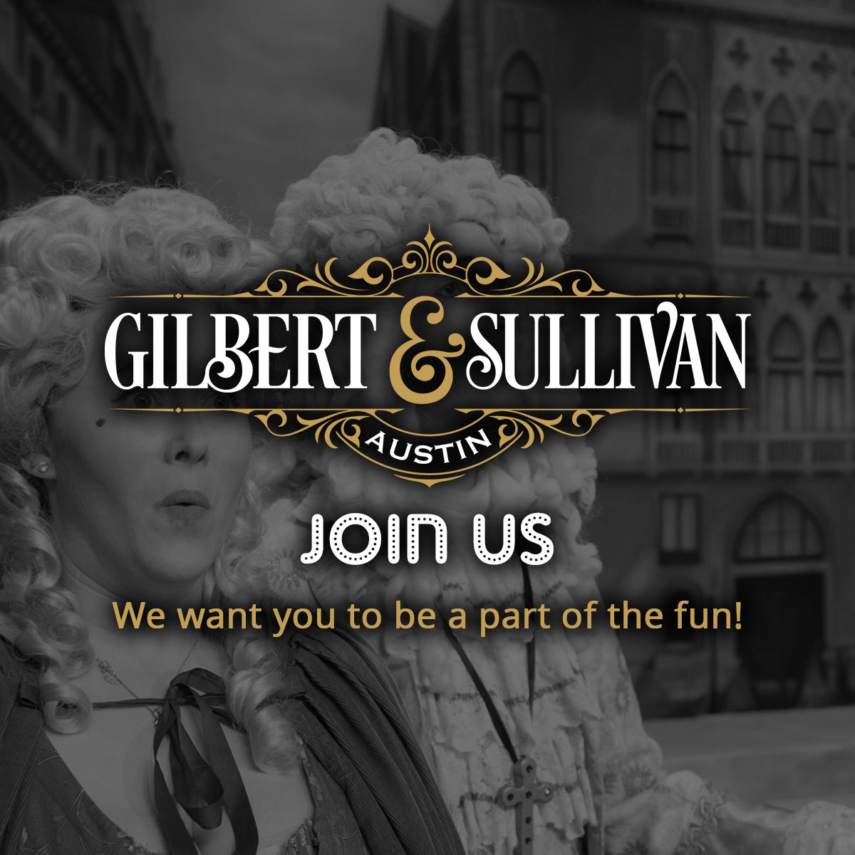 Join - Gilbert & Sullivan Austin